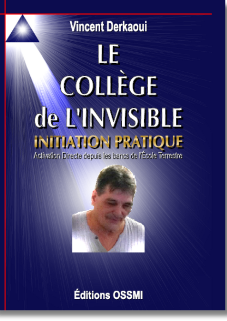 Conscience, Invisible & Plans Subtils – Éditions OSSMI - Vincent Derkaoui